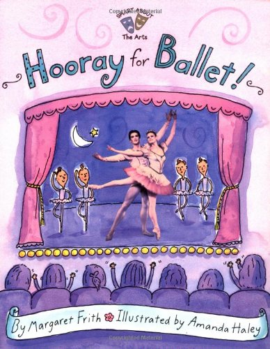 Amazon | Hooray for Ballet! (Smart About History) | Frith, Margaret ...