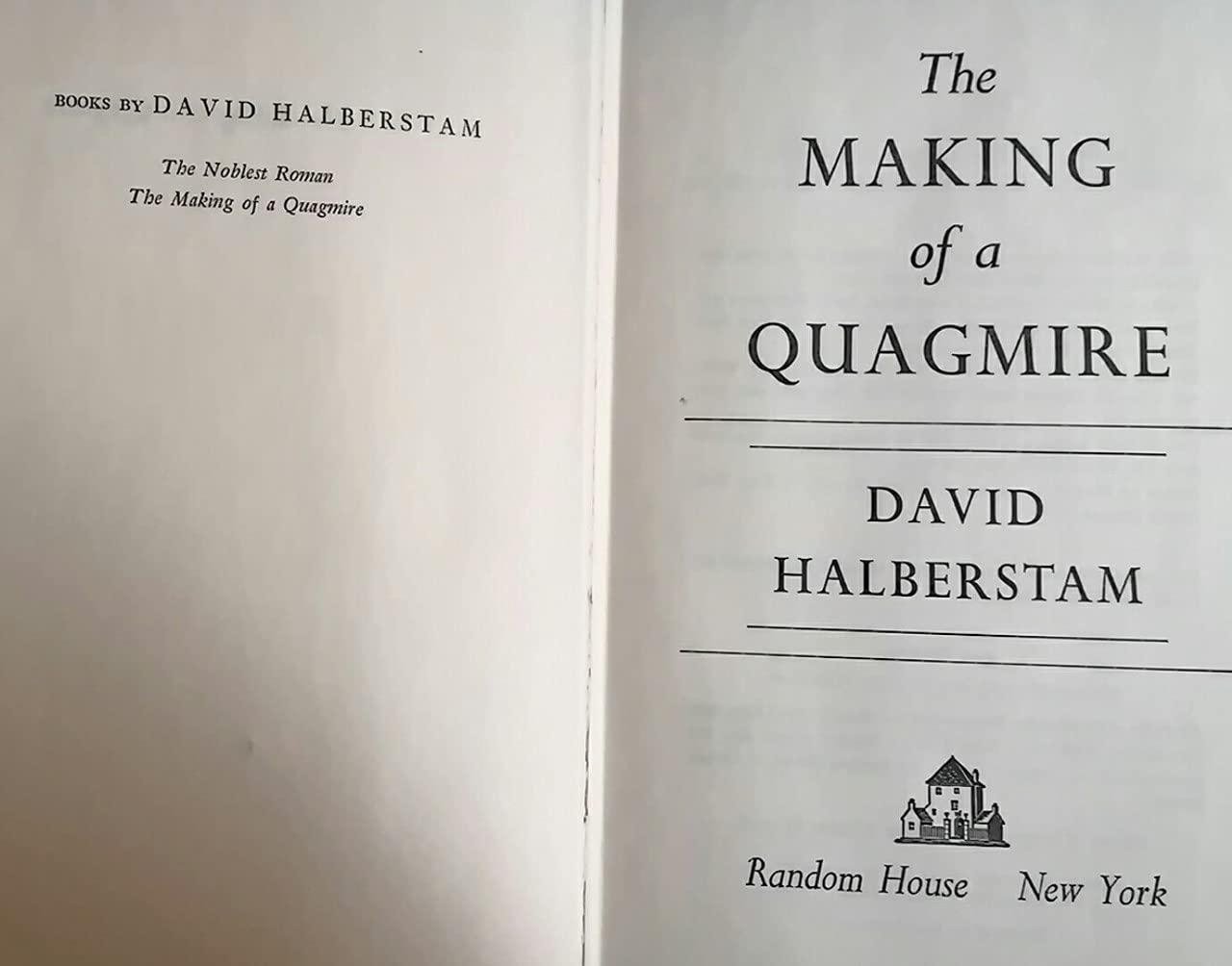 the making of a quagmire: Halbertstam, David: Amazon.com: Books