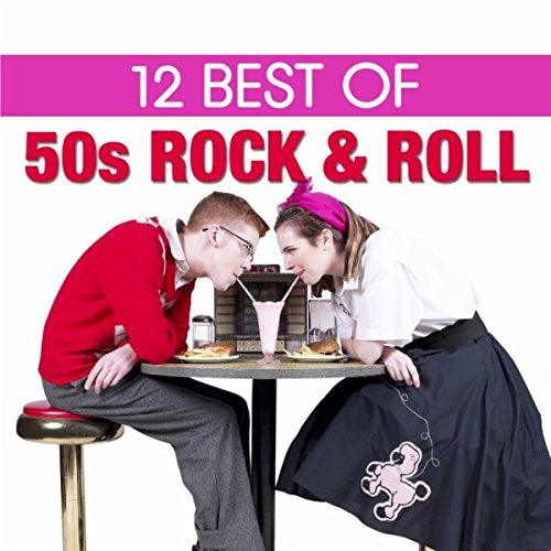 Play 12 Best of 50s Rock n' Roll by VARIOUS ARTISTS on Amazon Music