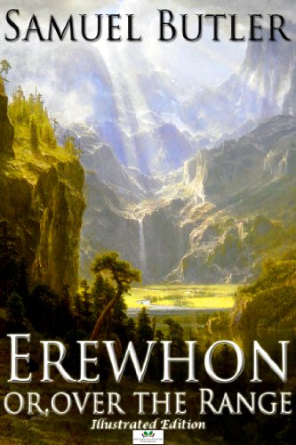 Erewhon (Illustrated Edition) - Kindle edition by Butler, Samuel ...