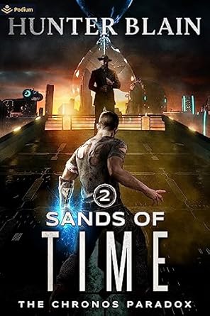 Sands of Time: A Time Travel Thriller (The Chronos Paradox Book 2 ...