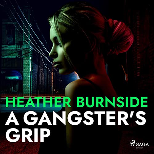 Amazon.com: A Gangster's Grip: The Riverhill Trilogy 2 (Audible Audio ...