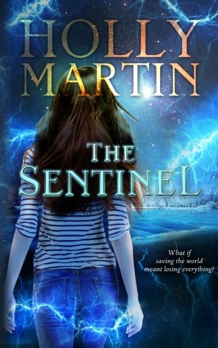 The Sentinel (The Sentinel Series): Amazon.co.uk: Martin, Holly, Rugers ...