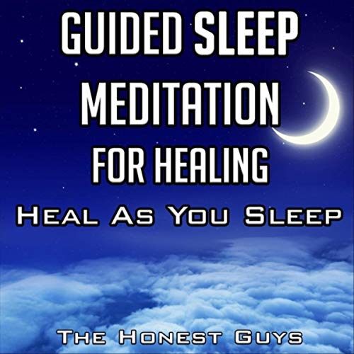 Play Guided Sleep Meditation for Healing, Heal as You Sleep by The ...