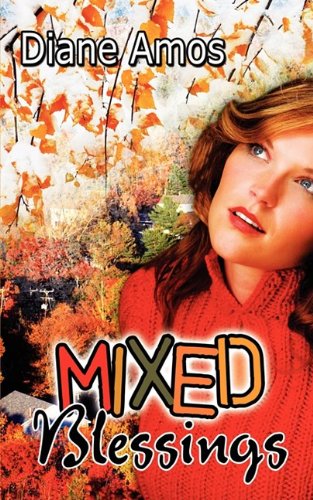 Mixed Blessings: Amos, Diane: 9781601545121: Amazon.com: Books