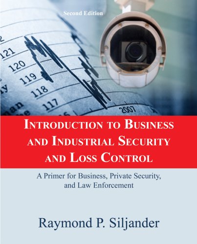 Introduction to Business and Industrial Security and Loss Control: A ...