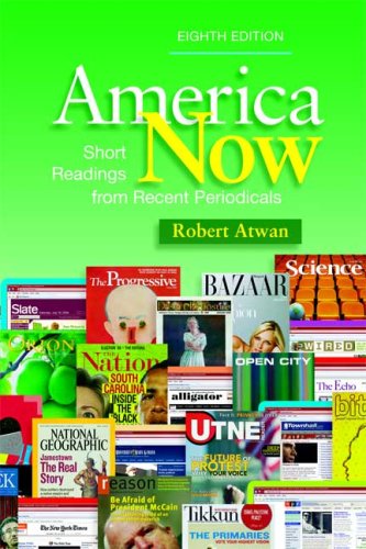 America Now: Short Readings from Recent Periodicals: Atwan, Robert ...