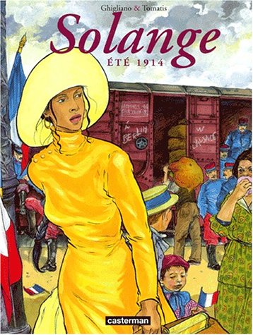 Amazon.com: Solange t6 - ete 1914: 9782203389724: ghigliano/tomatis: Books