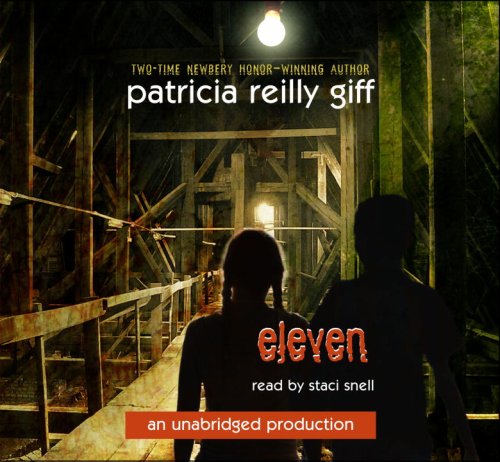 Amazon.com: Eleven: A Mystery: 9780739362822: Patricia Reilly Giff ...