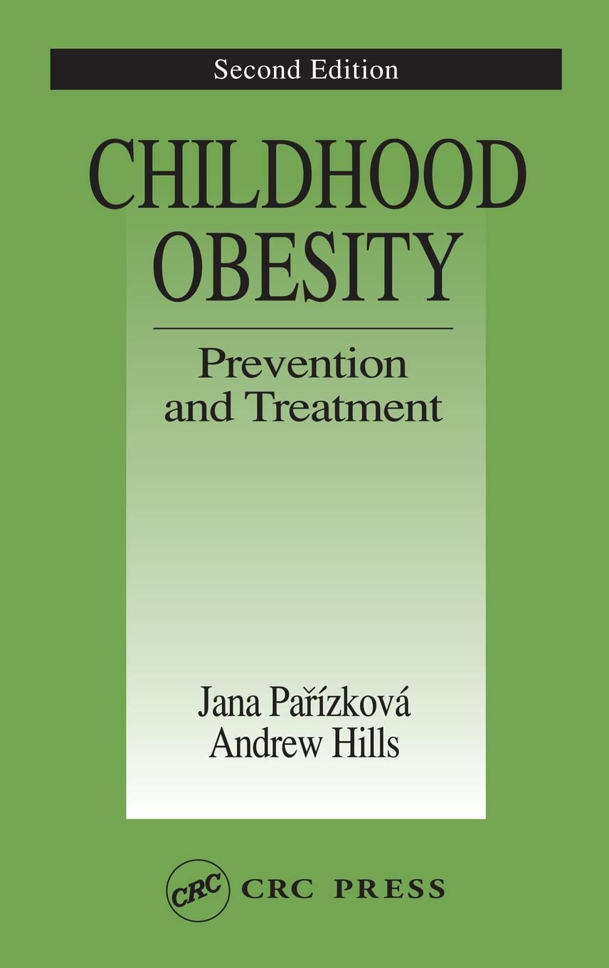 Childhood Obesity Prevention and Treatment (Modern Nutrition ...