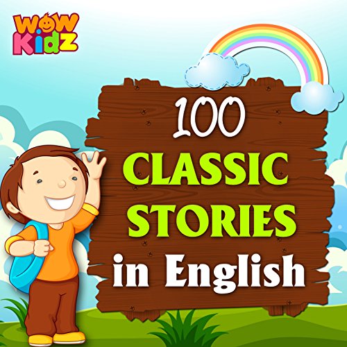 100 Classic Stories in English de WowKidz en Amazon Music Unlimited