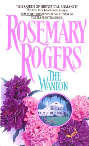 The Wanton: Rogers, Rosemary: 9780380861651: Amazon.com: Books