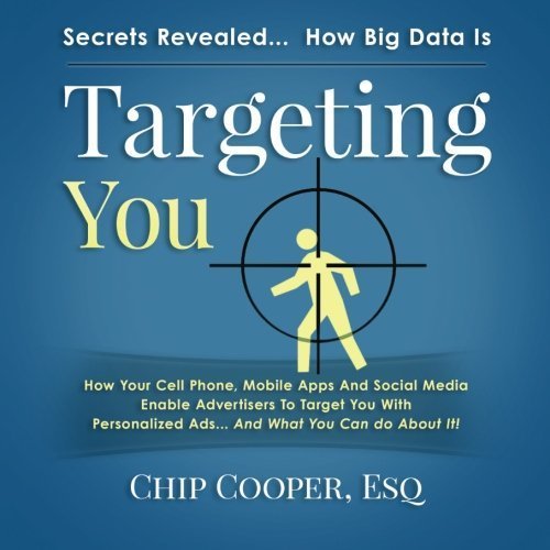 Targeting You by Chip Cooper Esq (2015-10-06): unknown author: Amazon ...