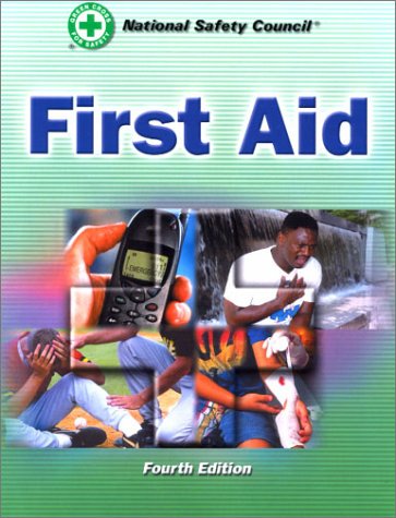 First Aid: .: National Safety Council, Thygerson, Alton L ...