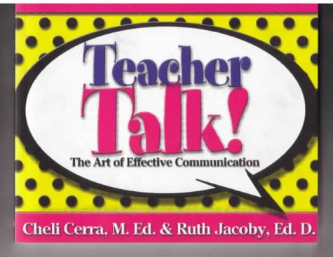 Teacher Talk! (School Talk, 1): Cerra, Cheli, Jacoby, Ruth ...