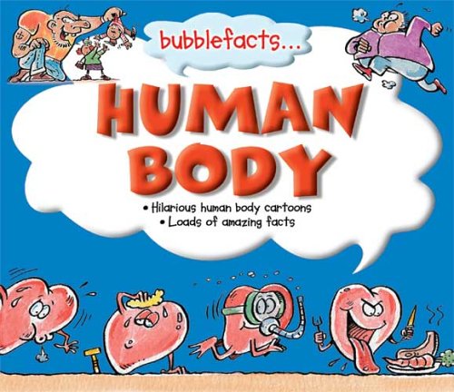Bubble Facts Human Body : Amazon.co.uk: Books