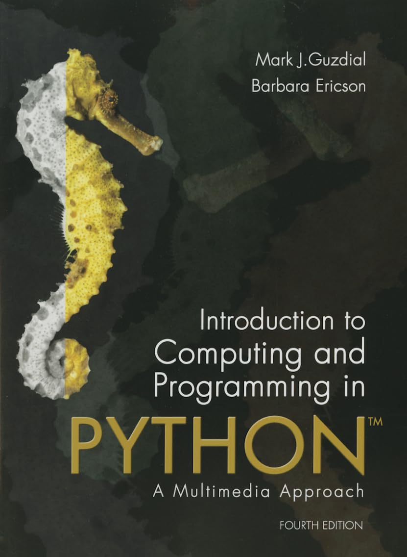 Introduction To Computing And Programming In Python Guzdial Mark Ericson Barbara