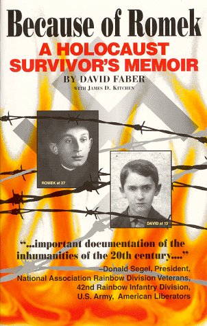 Because of Romek: A Holocaust Survivor's Memoir: Faber, David, Kitchen ...