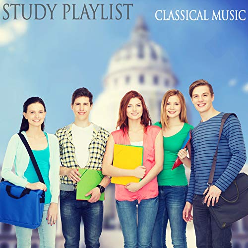 Play Study Playlist: Classical Music by Studying Music Group & Classical Study Music on Amazon Music