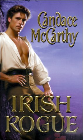 Irish Rogue: Candace McCarthy: 9780821770337: Amazon.com: Books
