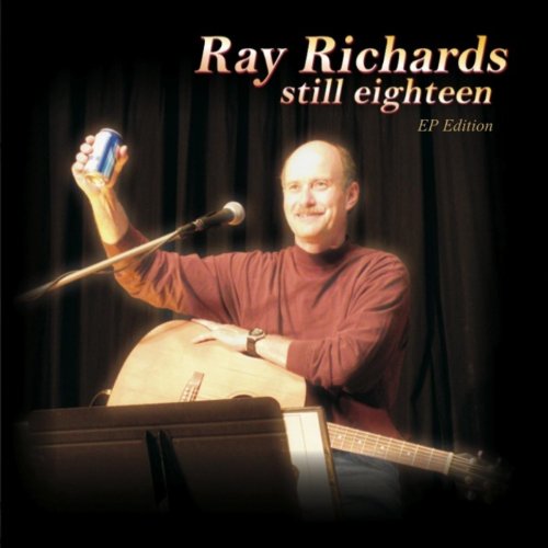 Écouter Ray Richards Still Eighteen EP par Ray Richards sur Amazon ...