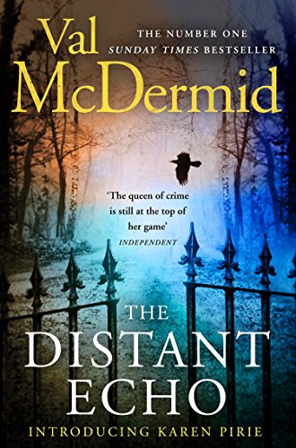 The Distant Echo: The gripping thriller from the author of Sunday Times ...