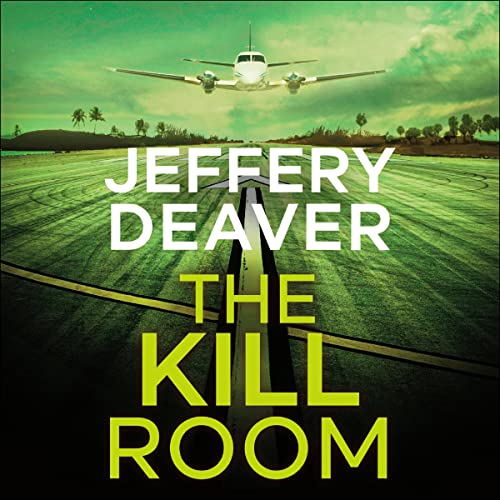 The Kill Room: Lincoln Rhyme, Book 10 (Audio Download): Jeffery Deaver ...