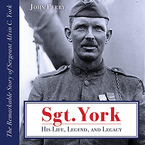 Amazon.com: The York Patrol: The Real Story of Alvin York and the ...
