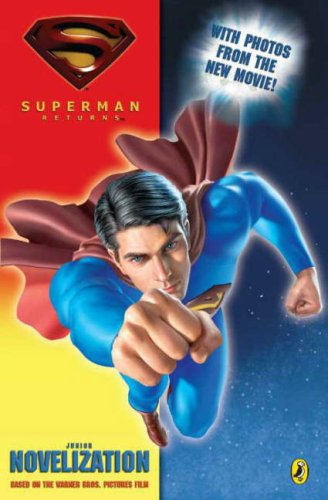 Superman Returns Novelization ("Superman Returns" S.) : Anon: Amazon.co ...