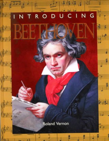 Introducing Beethoven: Vernon, Roland: 9780791060384: Books - Amazon.ca