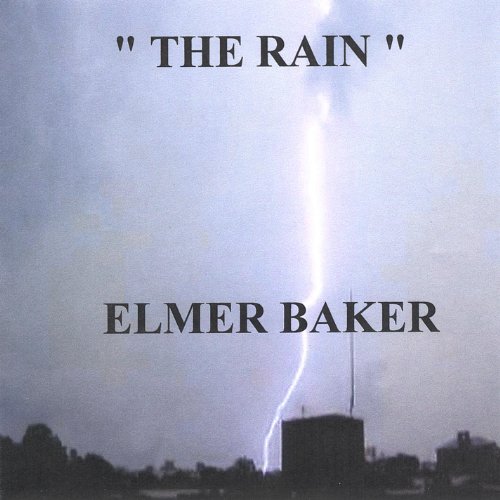 Play The Rain by Elmer Baker on Amazon Music