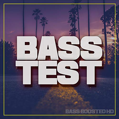 Spiele Bass Test von Bass Boosted HD auf Amazon Music ab