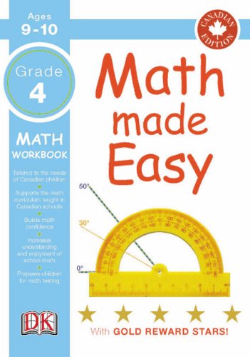 Math Made Easy Grade Four Workbook(Canadian Edition): DK: 9781553630524 ...