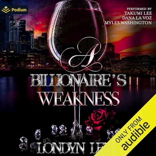 Amazon.com: A Billionaire's Weakness: A Billionaire's Weakness, Book 1 (Audible Audio Edition ...