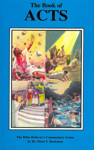 Acts Commentary (The Bible Believer's Commentary Series) - Kindle ...