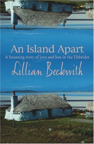 An Island Apart: Beckwith, Lillian: 9780755102846: Amazon.com: Books