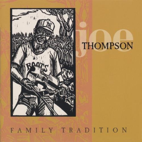 Joe Thompson - Family Tradition - Amazon.com Music