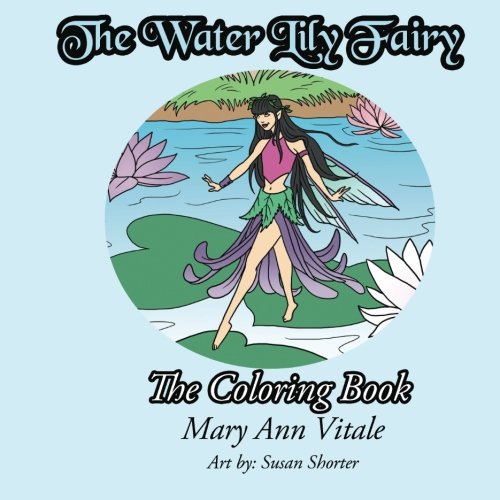 The Water Lily Fairy, The Coloring Book: Fairy Coloring and Activity ...