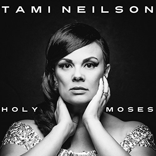 Amazon Music - Tami NeilsonのHoly Moses - Amazon.co.jp