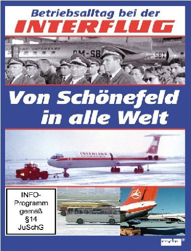 Amazon.com: Betriebsalltag bei der INTERFLUG - Von Schönefeld in alle ...