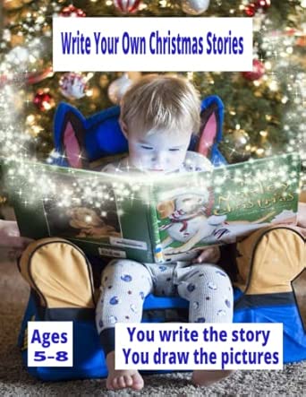 Amazon.com: Write Your Own Christmas Stories: Create a Story for Ages 5 ...