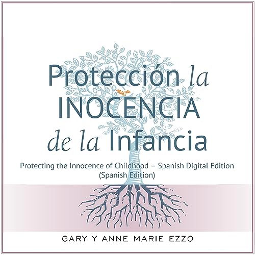Amazon.com: Protección la Inocencia de la Infancia [Protecting the ...