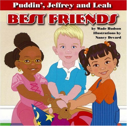 Puddin' Jeffrey and Leah (Puddin', Jeffrey and Leah, 1): Hudson, Wade ...