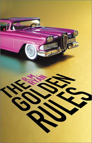 The Golden Rules: Ryan, R. M.: Amazon.com: Books