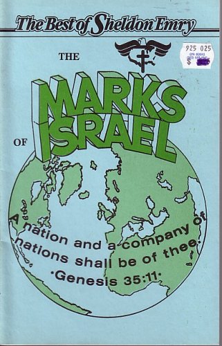 The Marks of Israel: Compared Between the Jews and Anglo-Saxondom ...