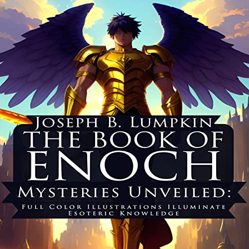 The Book of Enoch: Full Color Illustrations Illuminate Esoteric ...