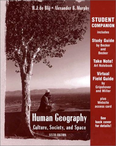 Student Companion to Accompany Human Geography: Culture, Society, and ...