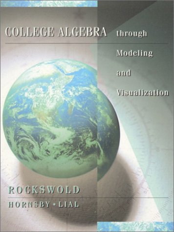 『College Algebra Through Modeling and Visualization』｜感想・レビュー - 読書メーター