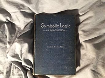 Symbolic Logic: An Introduction: Frederic Brenton Fitch: Amazon.com: Books