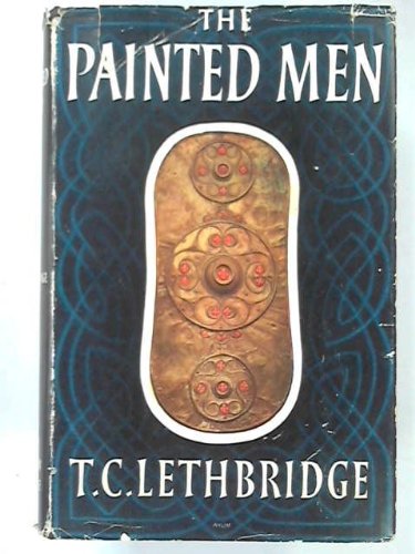 The Painted Men: Amazon.co.uk: Lethbridge, T. C.: Books